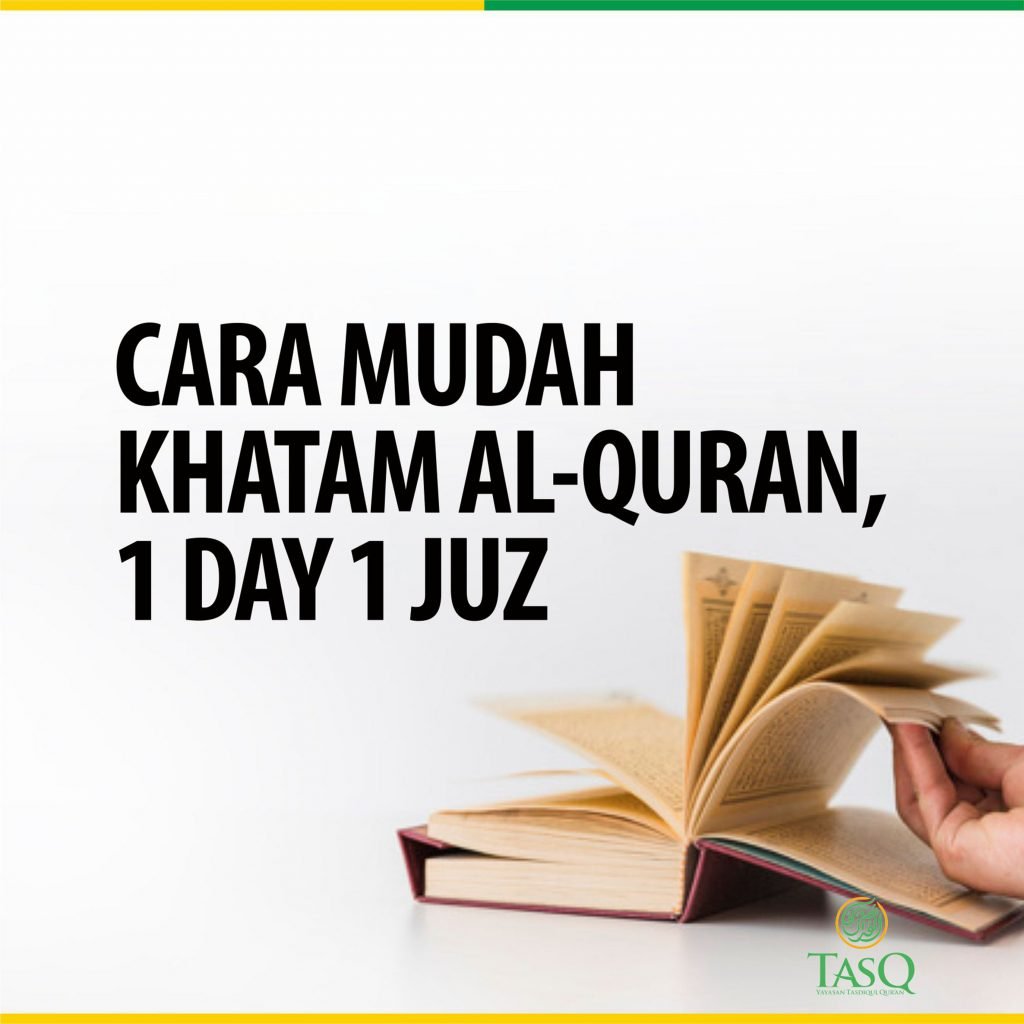 Cara Mudah Khatam Al-Quran One Day One Juz | TASQ