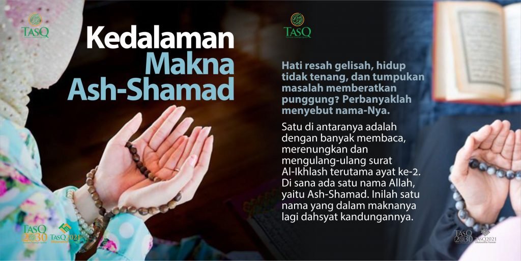 Kedalaman Makna Ash-Shamad | TASQ